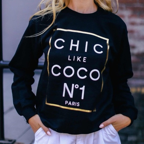 Tops | Nwot Unisex Chic Like Coco Sweatshirt Size S | Poshmark